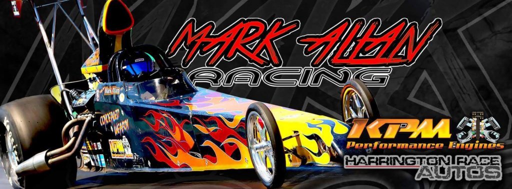 Mark Allan Racing kicks off 25 years - Drag News Magazine