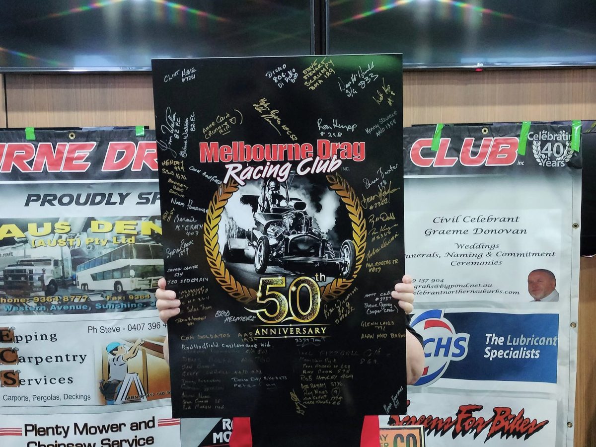 MELBOURNE DRAG RACING CLUB HAS TURNED FIFTY - Drag News Magazine